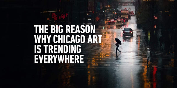 The Big Reason Why Chicago Art is Trending Everywhere – Andy okay