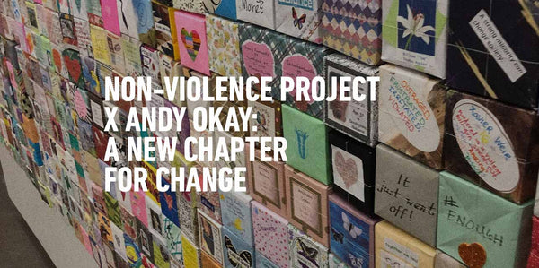 The Non-Violence Project X Andy okay: A New Chapter for Change