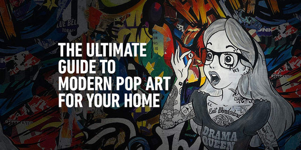 The Ultimate Guide to Modern Pop Art Prints for Your Home – Andy okay