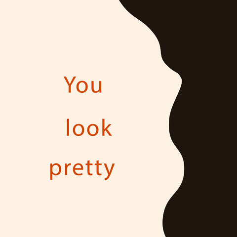 You Look Pretty [Exclusive Drop] – Love Valentines Minimalistic Gallery ...
